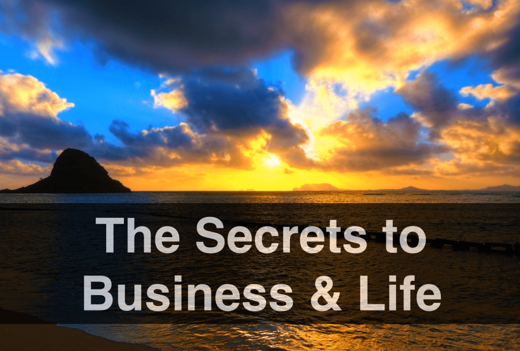 027: The Secrets to Business & Life – August Turak