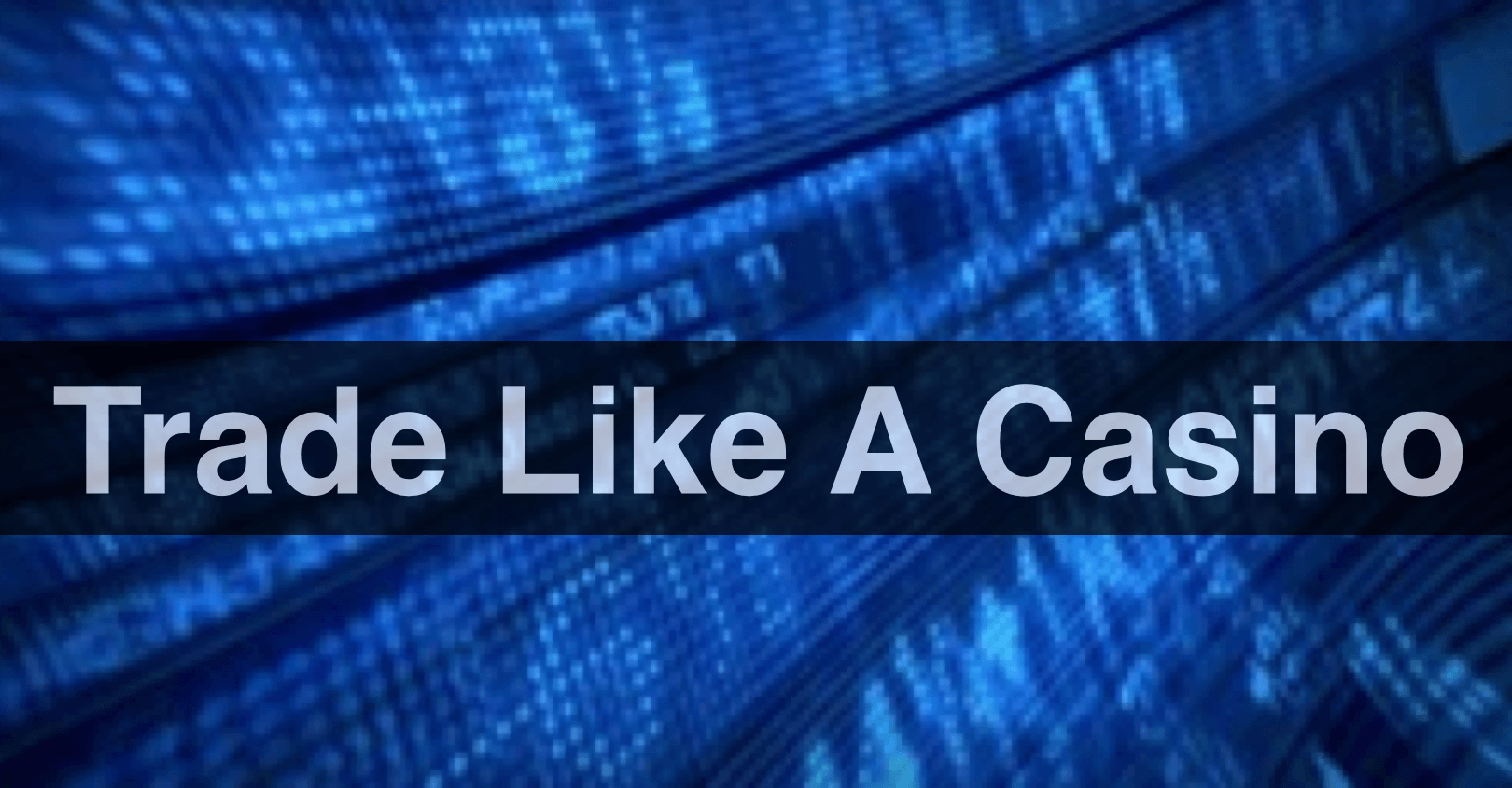 035: Trade Like A Casino – Richard Weissman 035: Trade Like A Casino – Richard Weissman